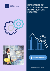 How Important is Cost Assurance for Infrastructure Projects？ - CFBL ...